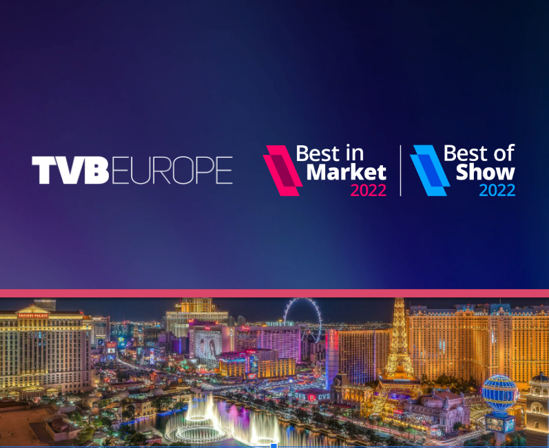 TVBEurope reveals winners of Best of Show/Best in Market Awards 2022 - TVBEurope