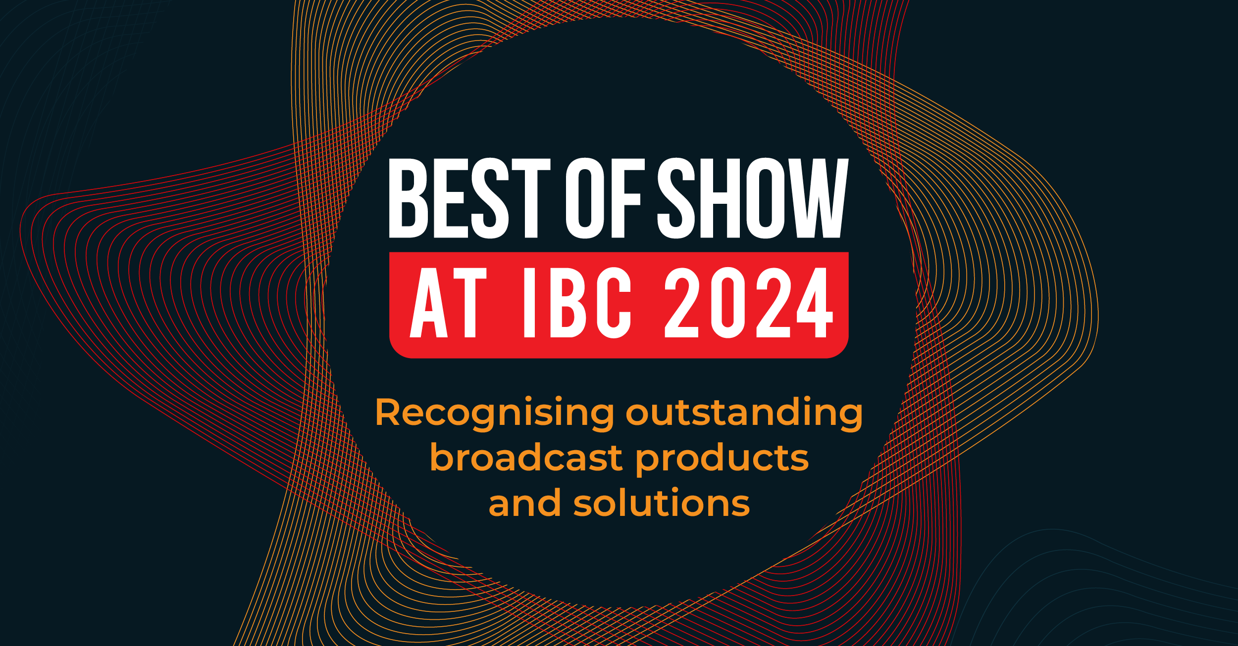 TVBEurope Best of Show IBC2024 winners announced - TVBEurope